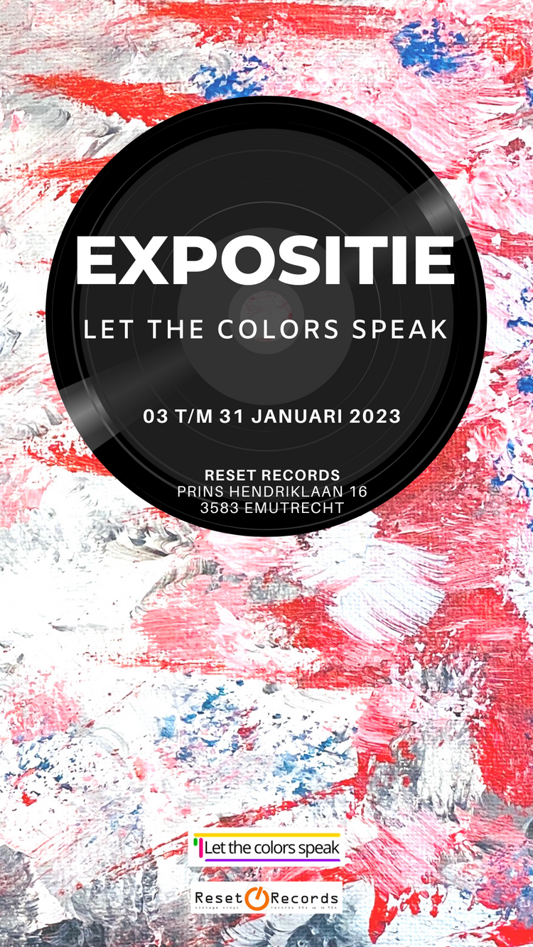 Let the colors speak at Reset Records – Let The Colors Speak - Claire Verkleij